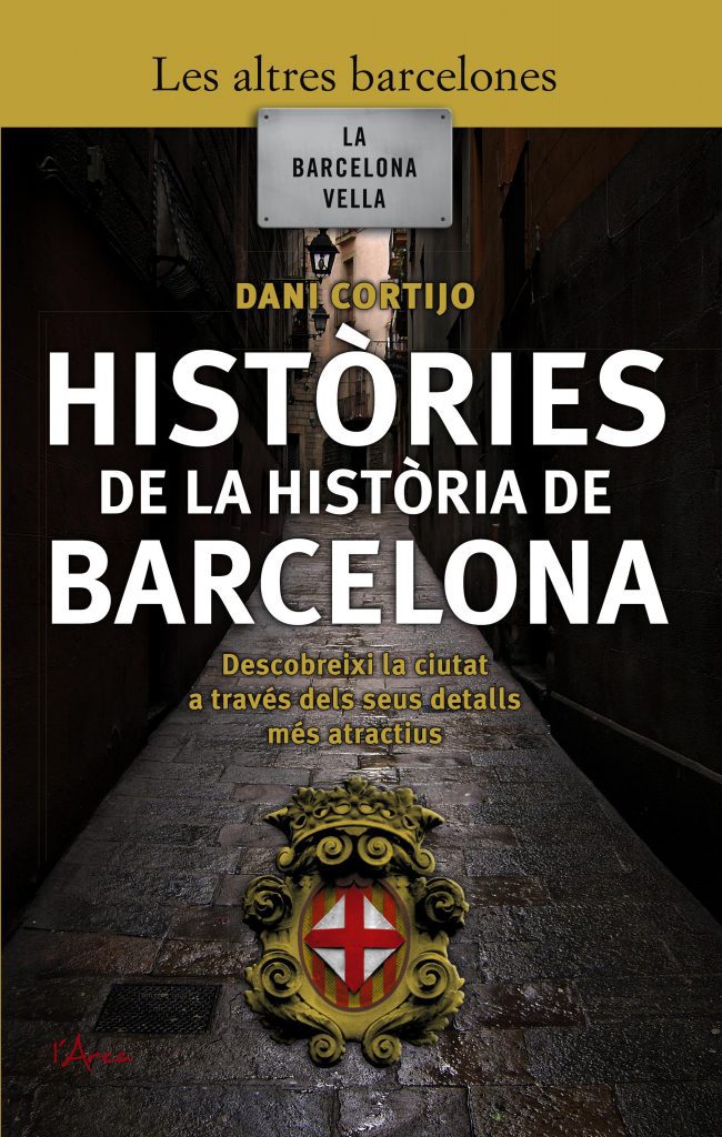 HISTÒRIES DE LA HISTÒRIA DE BARCELONA – Redbook Ediciones